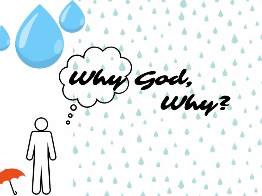 "Why God, why?" - The Richland Church of Christ