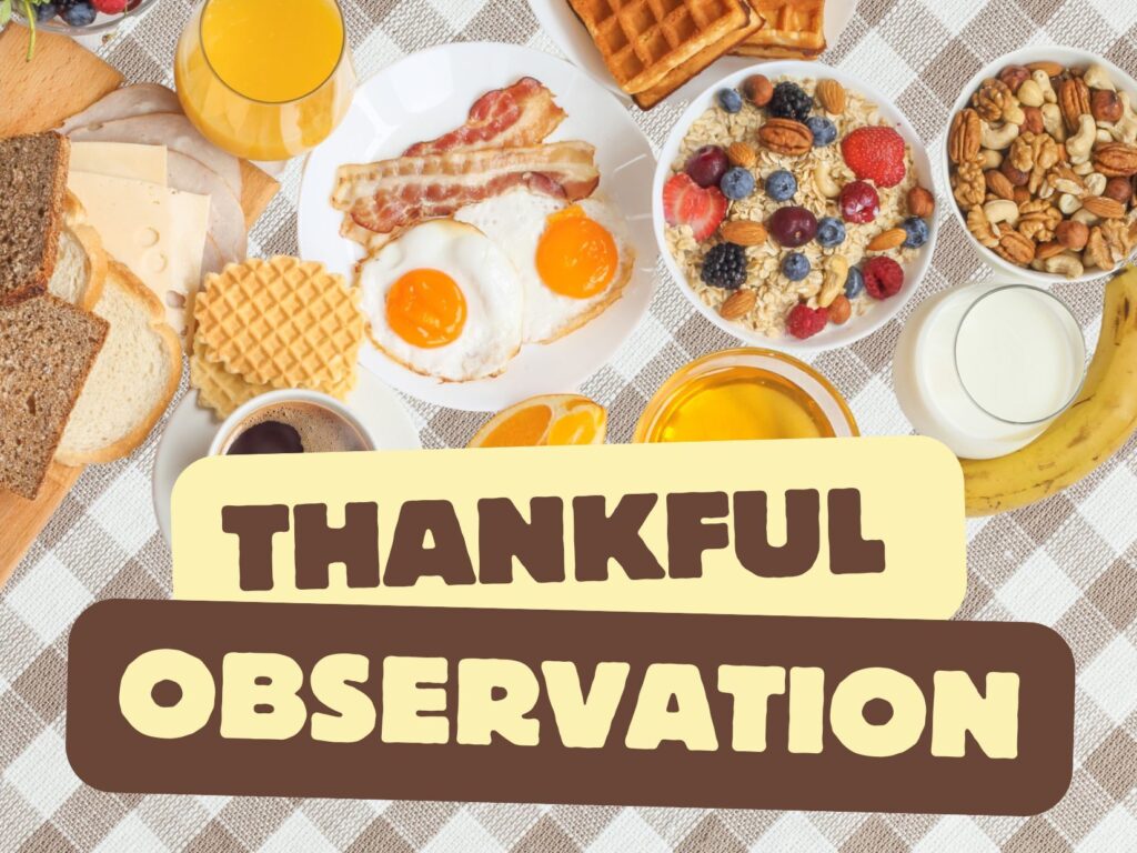 Thankful Observation - The Richland Church of Christ